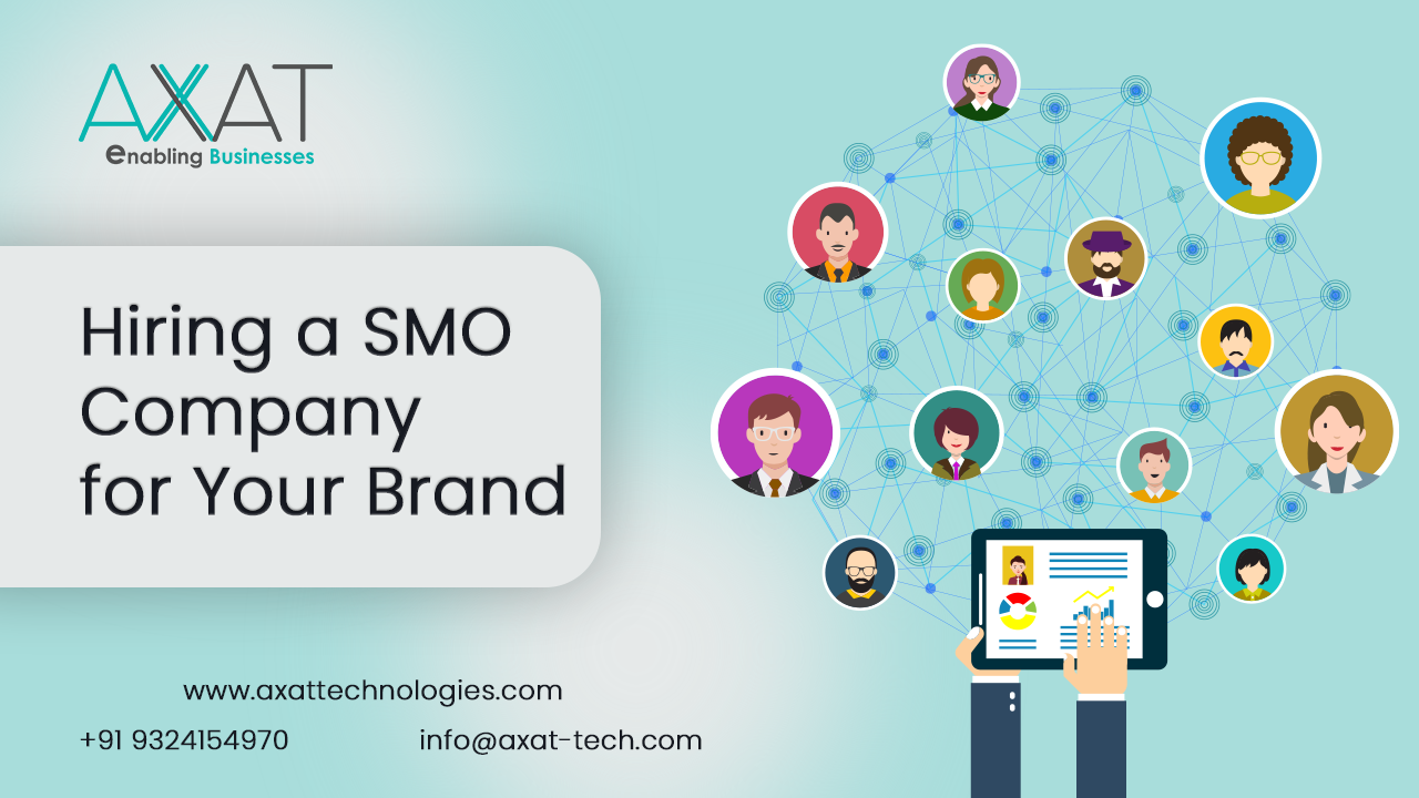 Hiring a SMO Company for Your Brand | Advantages of Hiring an SMO Company
